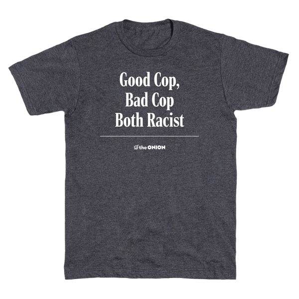 'Good Cop, Bad Cop Onion' Headline T-Shirt from The Onion Store