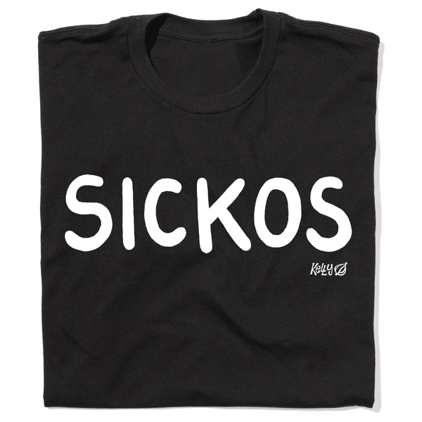 'Sickos' T-Shirt from The Onion Store